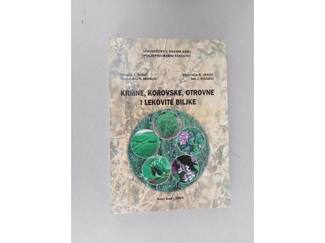 Krmne korovske,otrovne i lekovite - Jan Kisgeci ...