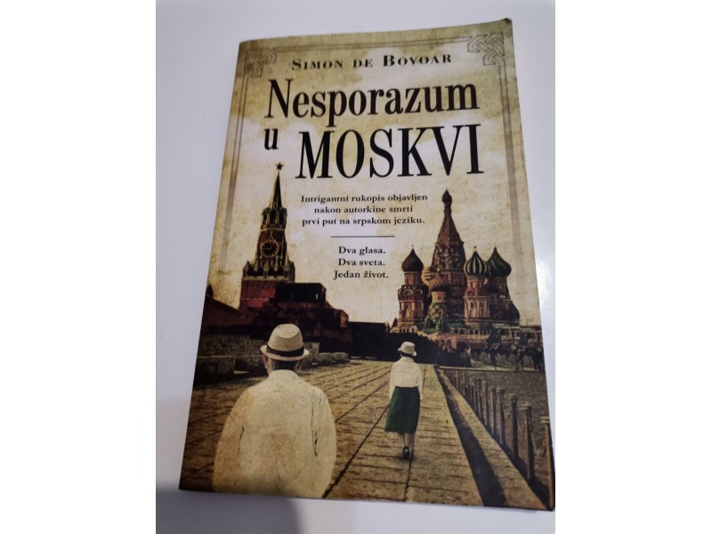Simon de Bovoar, NESPORAZUM U MOSKVI