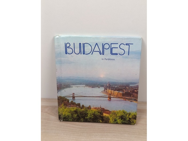 Vintage monografija „Budimpešta u bojama“ – Budapest in