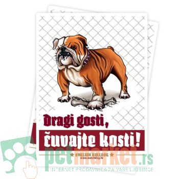 Watchdog: Tabla čuvaj se psa Engleski Buldog