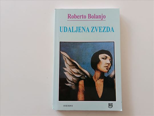 Udaljena zvezda - Roberto Bolanjo