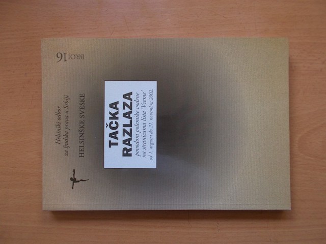 TACKA RAZLAZA - HELSINSKE SVESKE BR. 16