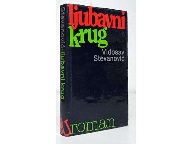 Ljubavni krug - Vidosav Stevanović
