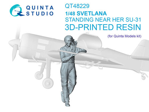 NEW! Quinta Studio QT48229 Svetlana stending near Su-31 (1 Figure 3D-Printed / for Quinta Models Kits)
