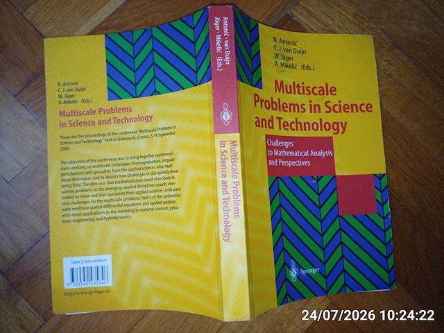 ANTONIĆ, MULTISCALE PROBLEMS IN SCIENCE AND TECHNOLOGY