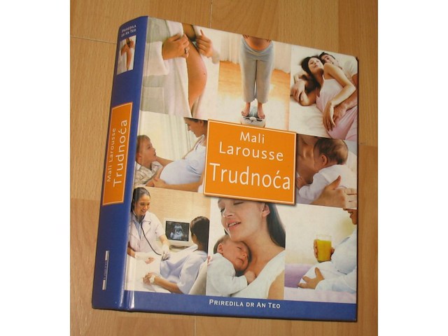 * TRUDNOCA MALI LAROUSSE DR AN TEO