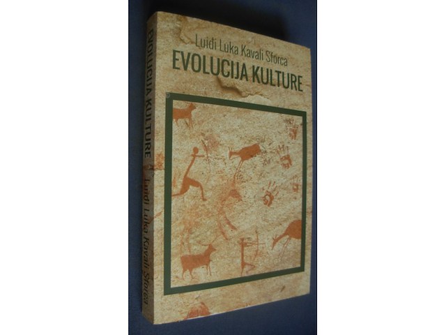 EVOLUCIJA KULTURE - Luiđi Luka / Kavali Sforca