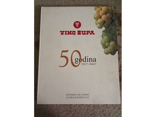 Vino župa 50 godina 1956/57 - 2006/07