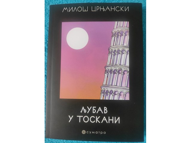 Ljubav u Toskani, Miloš Crnjanski