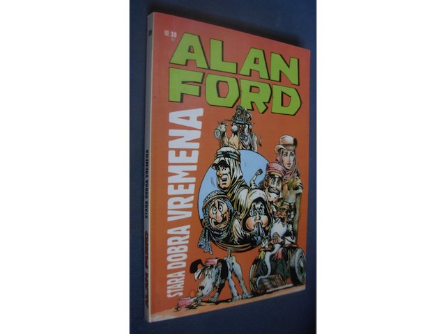 ALAN FORD br 39 - Stara dobra vremena