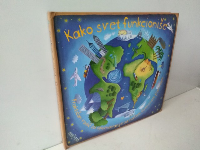 Kako svet funkcioniše -  Beverli Jang Kristijana Dorion