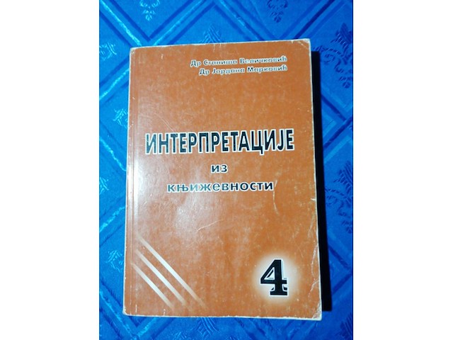 INTERPRETACIJE IZ KNJIŽEVNOSTI 4