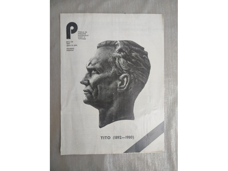 Revija za ribolov i sport br. 29 (Maj 1980) TITO