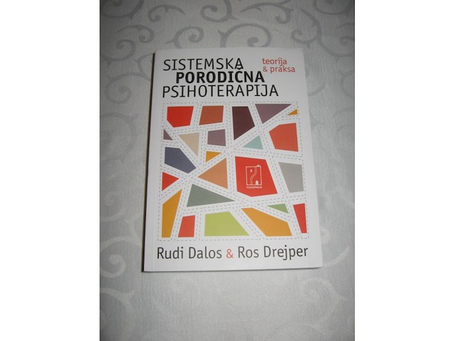 Sistemska porodična psihoterapija - Dalos, Drejper