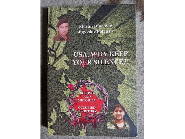 USA,why keep your silence?! - Đurović, Petrušić