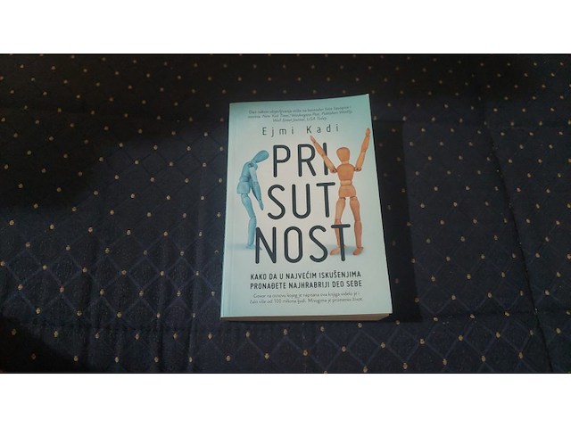 Prisutnost/Ejmi Kadi