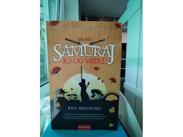 Mladi samuraj: Krug vatre-Kris Bredford