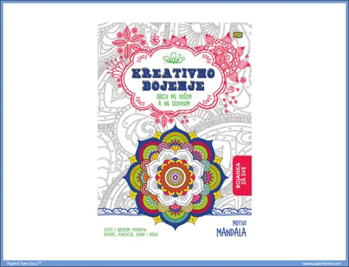 Bojanka za SVE – Kreativno bojenje – Motivi Mandala