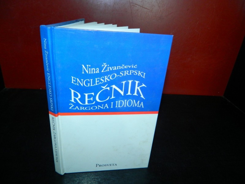 Rečnik žargona i idioma, Nina Živančević
