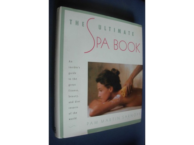 THE ULTIMATE SPA BOOK - Pam Martin Sarnoff
