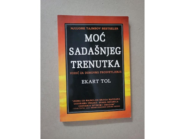 Ekart Tol - Moć sadašnjeg trenutka