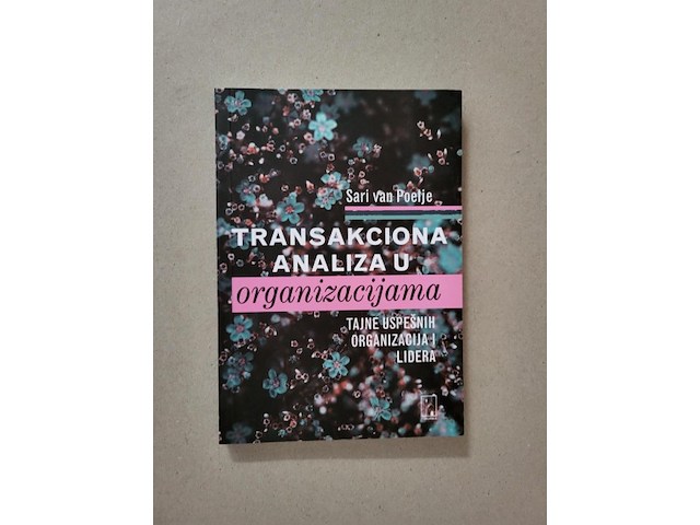 Transakciona analiza u organizacijama, Grupa autora