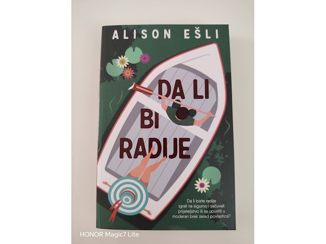 Alison Ešli - Da li bi radije, NOVO