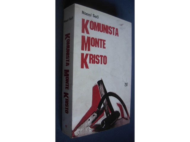 KOMUNISTA MONTE KRISTO - Noemi Seči