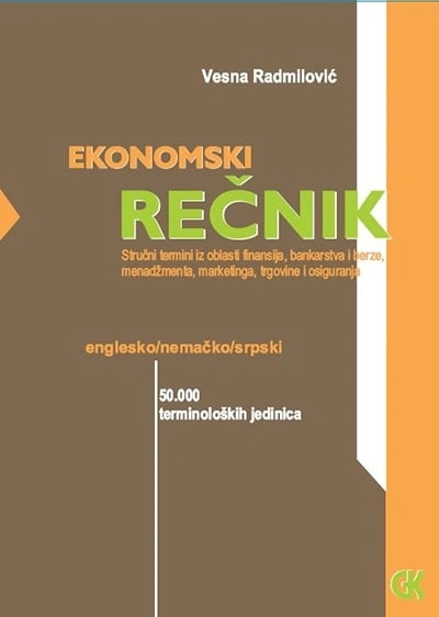 EKONOMSKI REČNIK ENGLESKO-NEMAČKO-SRPSKI