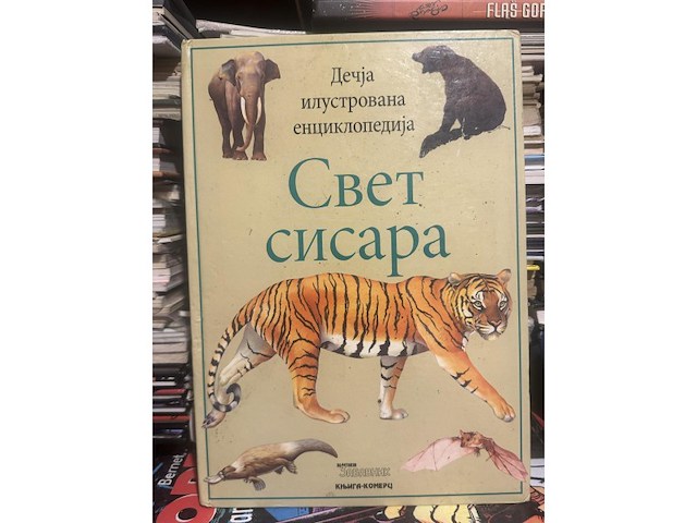 Dečja ilustrovana enciklopedija - Svet sisara