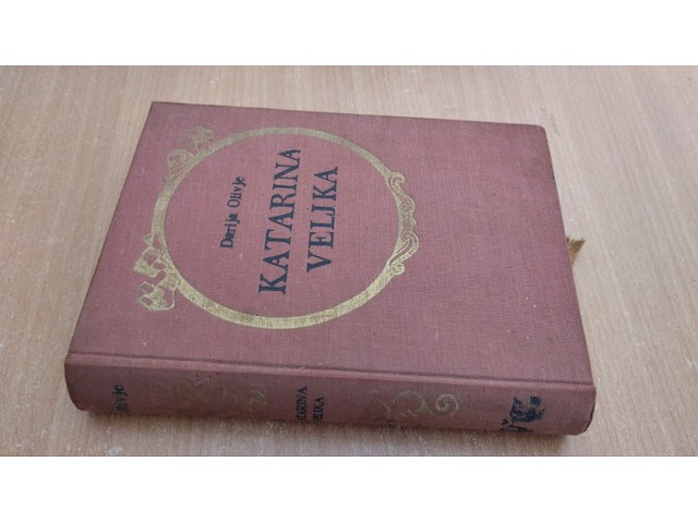 Katarina Velika - Darija Olivije