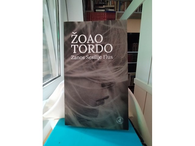 Zanos Sesilije Flus-Žoao Tordo