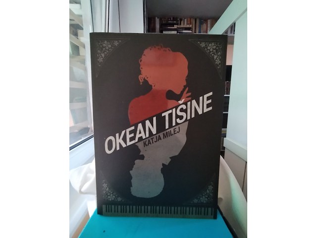Okean tišine-Katja Milej
