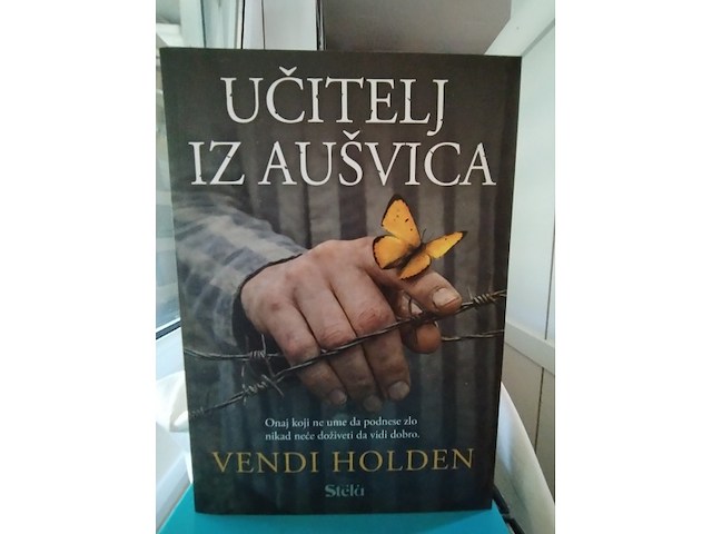 Učitelj iz Aušvica-Vendi Holden