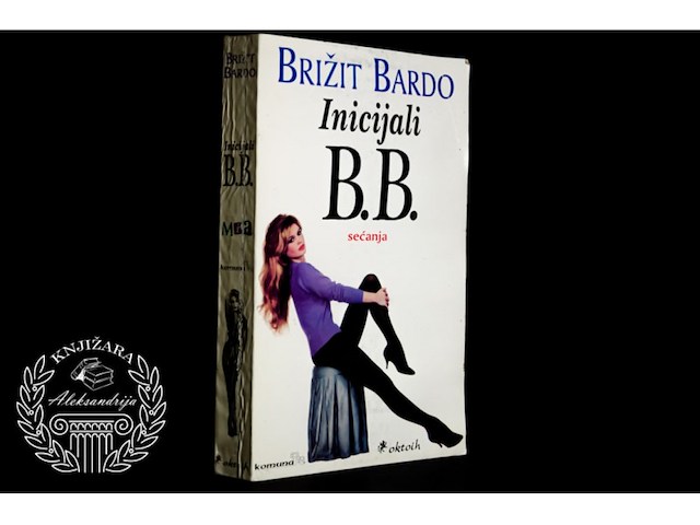 INICIJALI B. B. SEĆANJA - Brižit Bardo