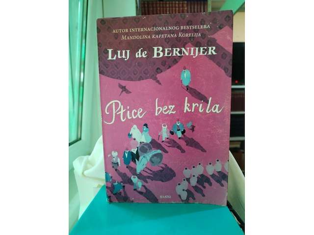 Ptice bez krila-Luj de Bernijer