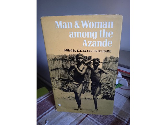 Man and Woman among the Azande