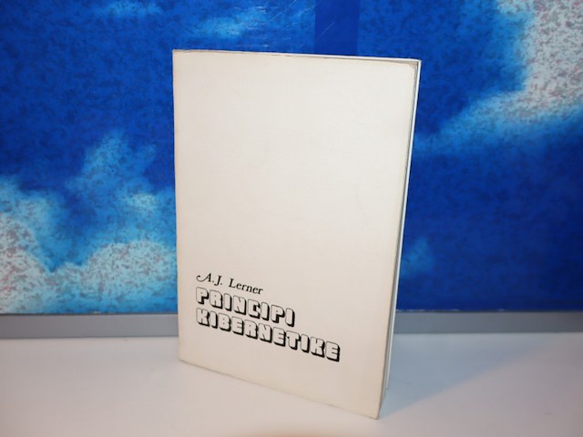 PRINCIPI KIBERNETIKE   A.J.Lerner