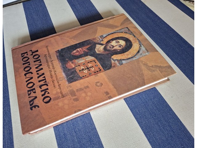 Dogmatsko bogoslovlje - Arhimandrit Alimpije i Isaija