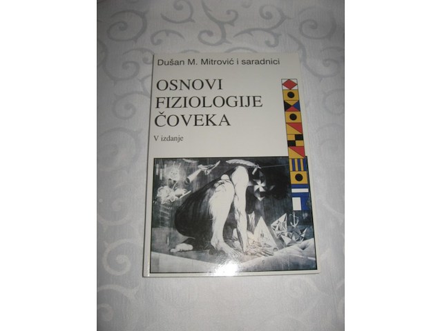 Osnovi fiziologije čoveka - Dušan Mitrović