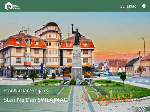 Stan Na Dan SVILAJNAC - Stan Na Dan Srbija .rs