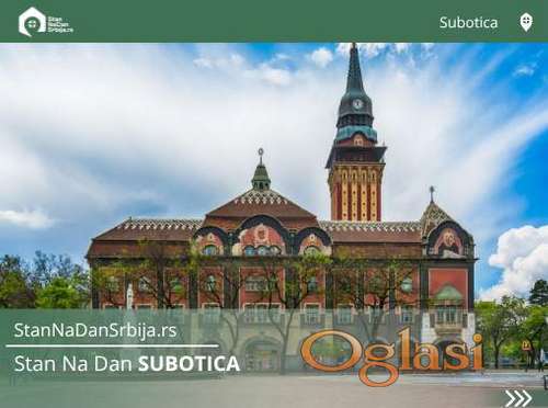 Stan Na Dan SUBOTICA - Stan Na Dan Srbija .rs