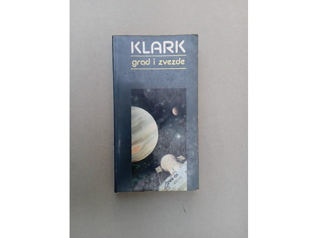 Grad i zvezde - Artur Klark