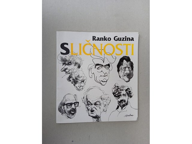 Slicnosti - Ranko Guzina: Karikature