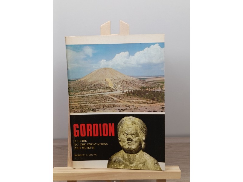 GORDION – A GUIDE TO THE EXCAVATIONS AND MUSEUM – 1975