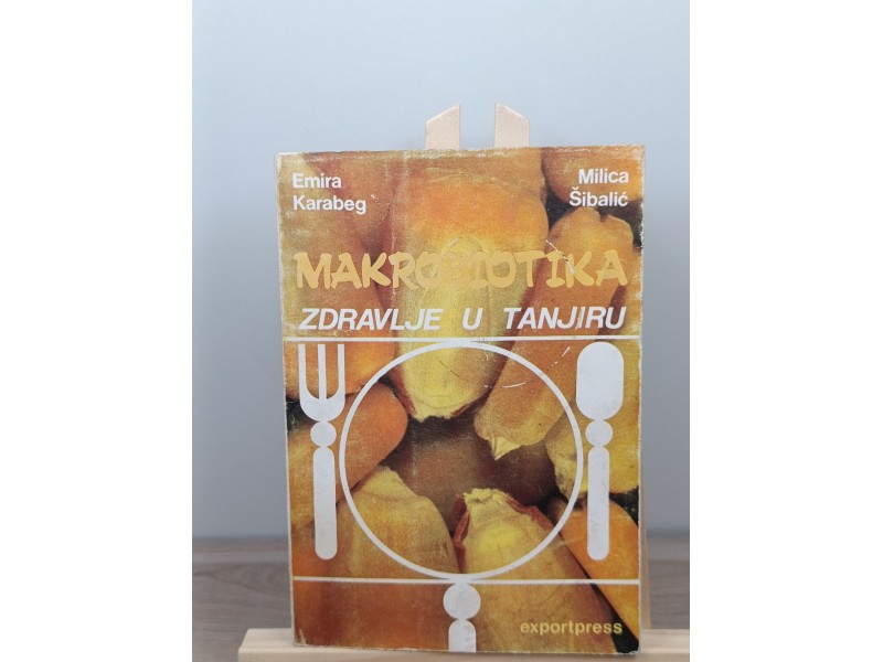 Makrobiotika, zdravlje u tanjiru