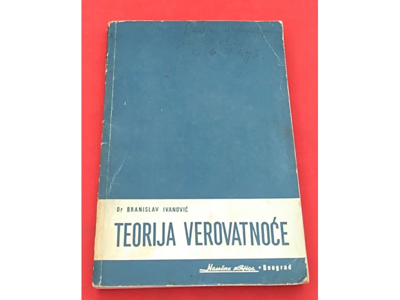 Teorija verovatnoće Branislav Ivanović