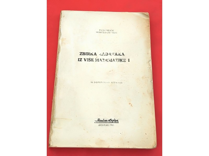 Zbirka zadataka iz matematike Pavle Miličić