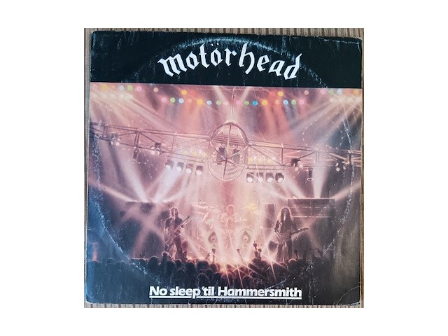 Motorhead – No Sleep `til Hammersmith