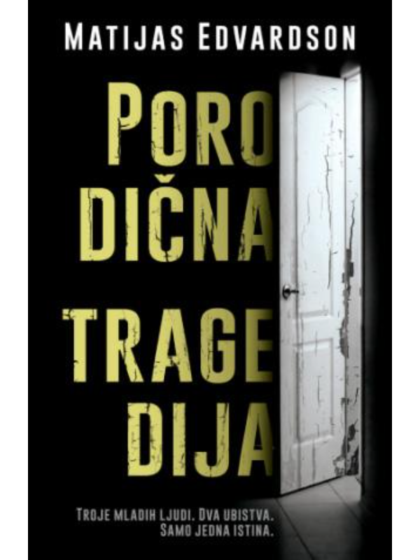 Porodična tragedija